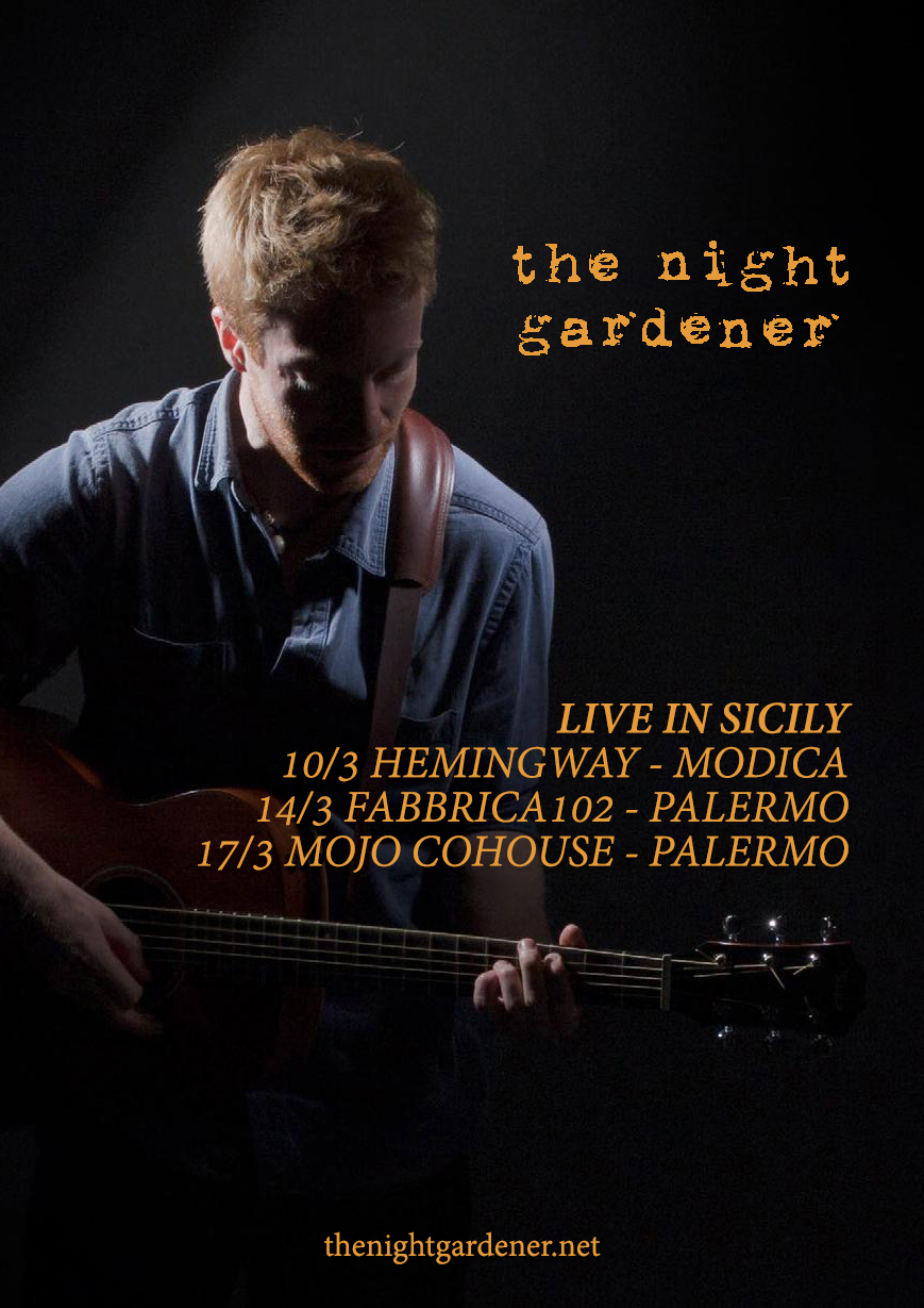 Live – The Night Gardener